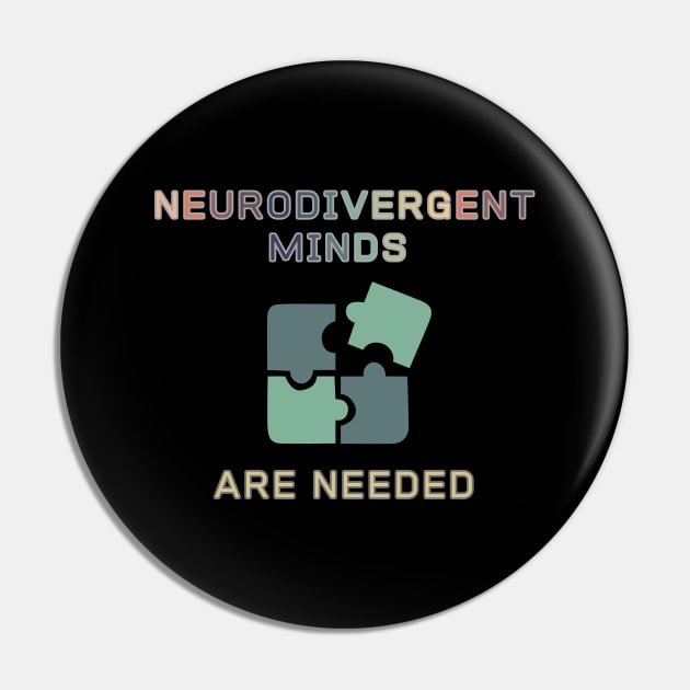 Neurodivergent Minds are Needed (three) - Autism Awareness - Pin ...
