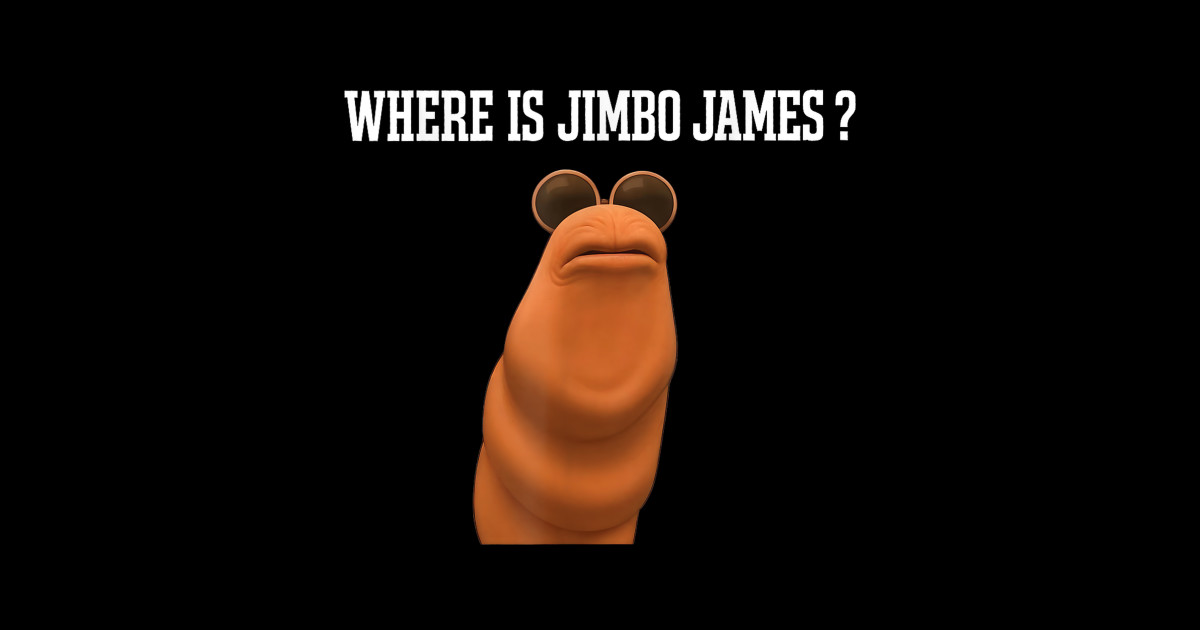 Marcus The Worm Where Is Jimbo James Meme Funny Tiktok - Meme - Sticker | TeePublic