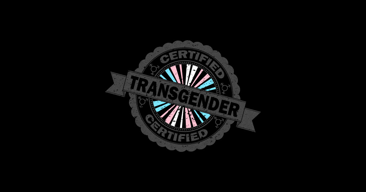 Certified Transgender Pride Seal of Approval with Pride Flag Background ...