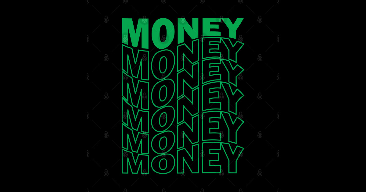 Money move - Money Maker - Sticker | TeePublic