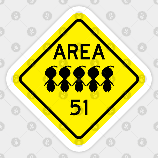 Area 51 PuPu Alien Sign - Area 51 - Sticker | TeePublic
