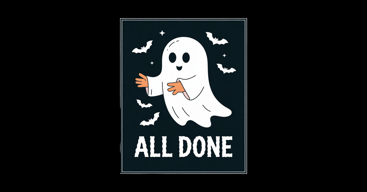 All Done Sign Language Ghost Speech Pathology Teacher Men Women - All ...
