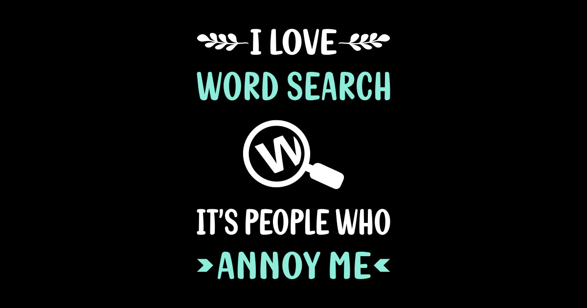 Annoy Me Word Search - Word Search - Sticker | TeePublic