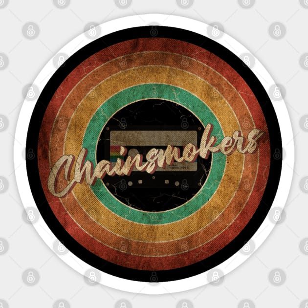 The Chainsmokers Vintage Circle Art - Chainsmokers - Sticker | TeePublic