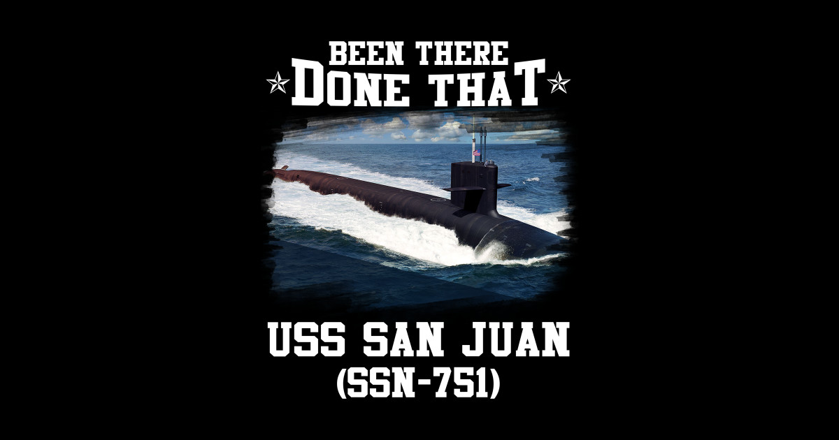 USS San Juan SSN-751 Veterans Day Christmas Gift - Father Day - T-Shirt ...