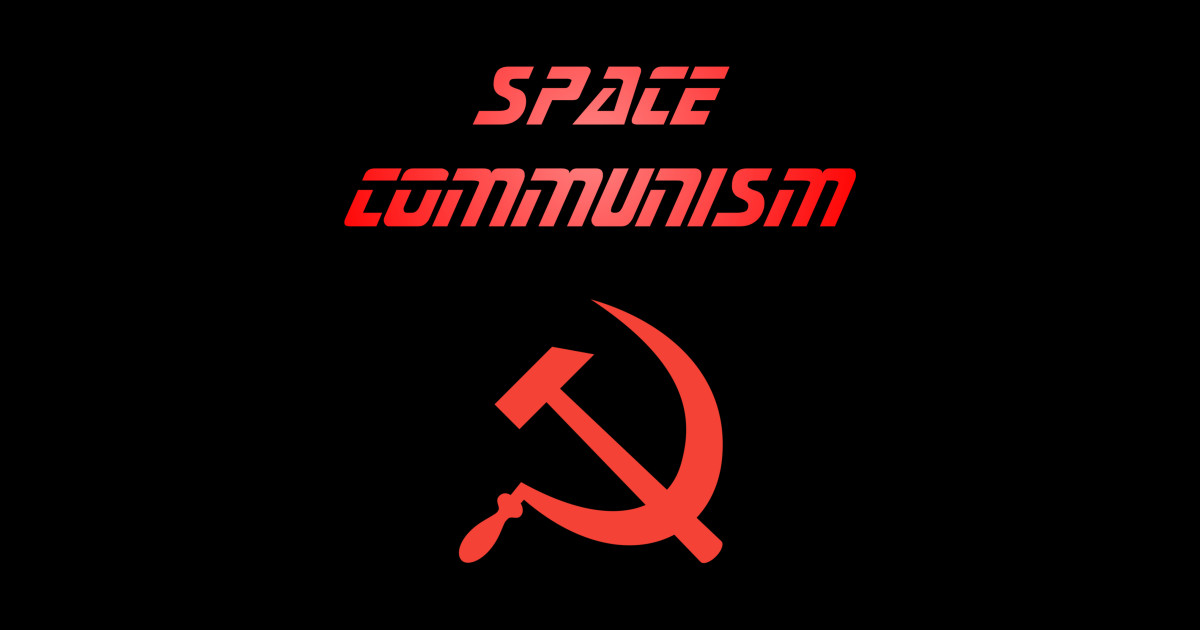 Space Communism (Star Trek) - Space Communism - Sticker | TeePublic