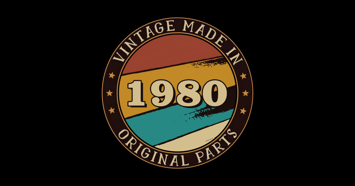 Vintage Made In 1980 Original Parts - 1980 Original Parts - Sticker ...