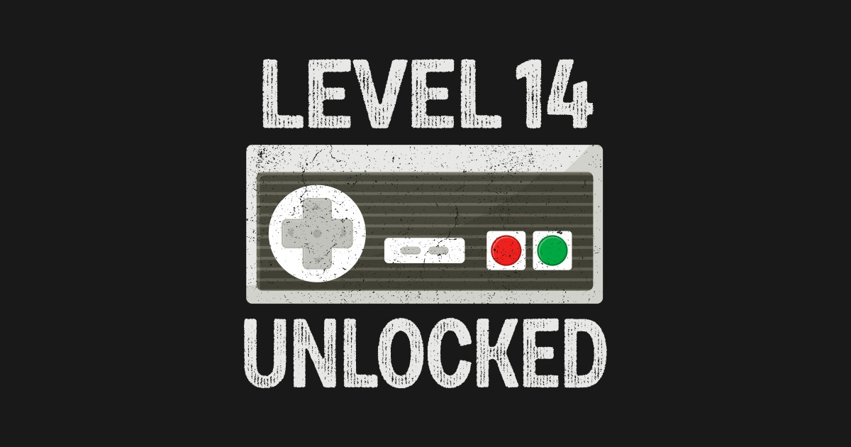 Level 14 Unlocked Video Gamer 14th Birthday Gift - Level 14 Unlocked ...