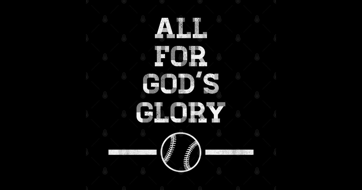 Christian Baseball Player - God's Glory - Christian Baseball - Posters ...