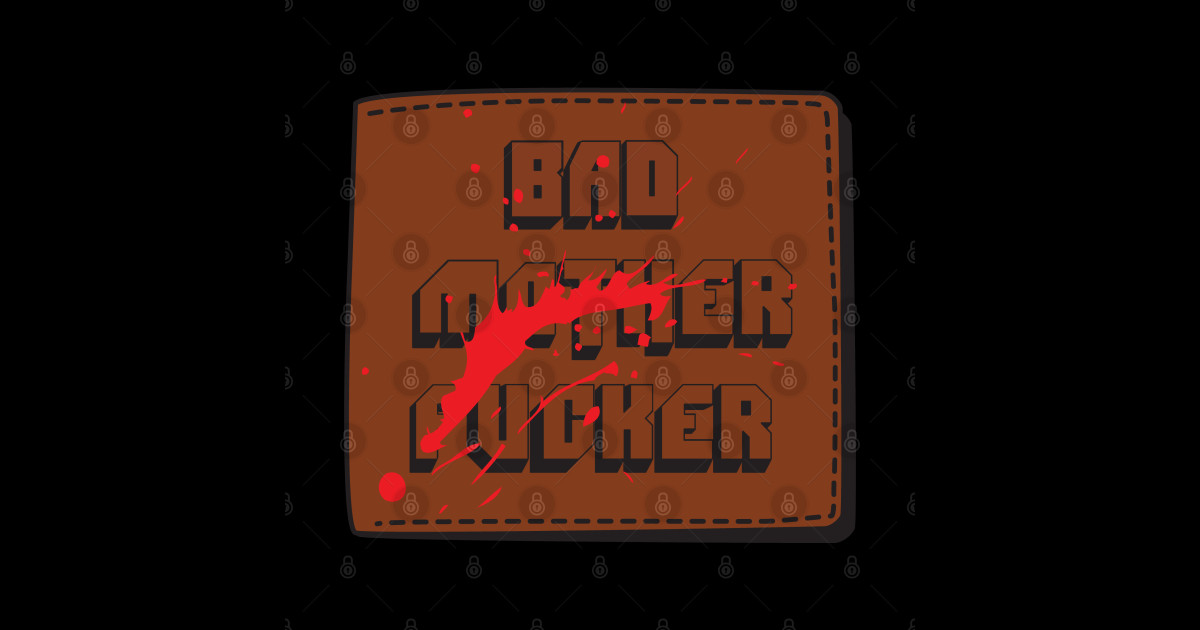 Bad Mofo - Pulp Fiction - Sticker | TeePublic