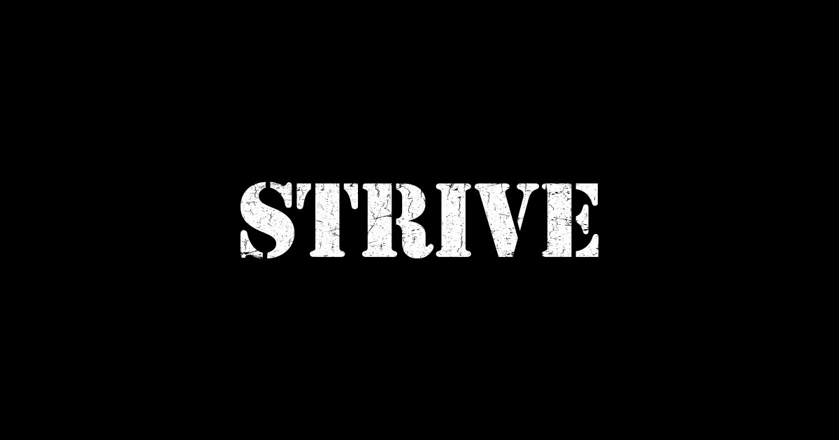 STRIVE - Strive - Sticker | TeePublic