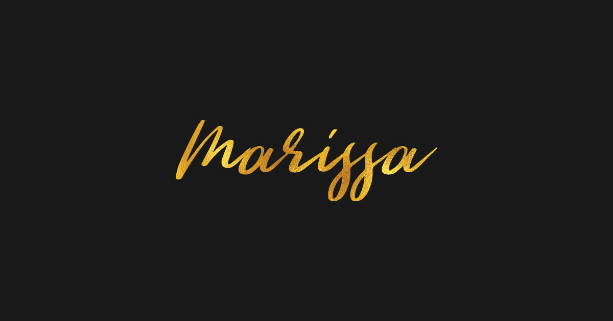Marissa Name Hand Lettering in Faux Gold Letters - Marissa - T-Shirt | TeePublic
