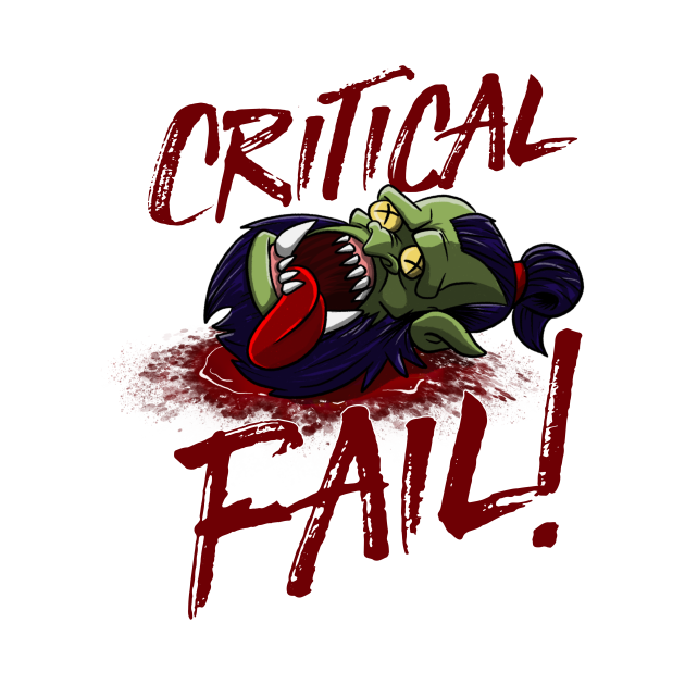 Critical Fail! - Dnd - T-Shirt | TeePublic