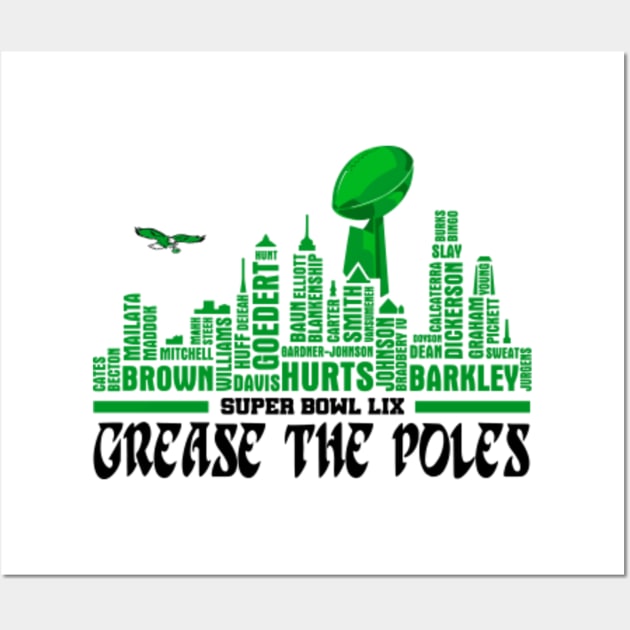 Grease The Poles Philly Fly Elgses Fly Philadelphia Eagles Super Bowl ...