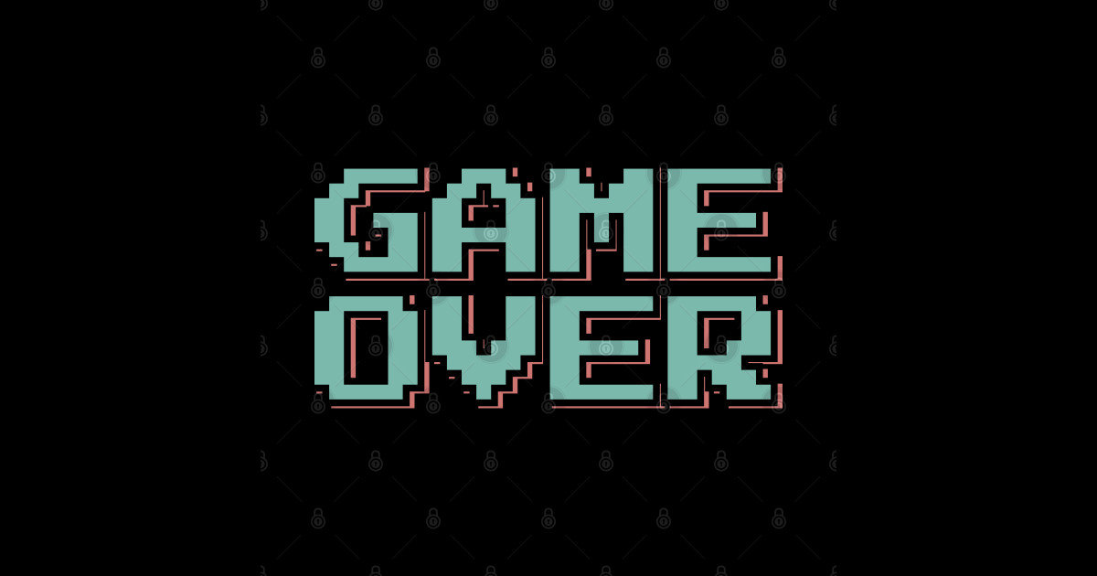 Game Over - Game Over - Sticker | TeePublic