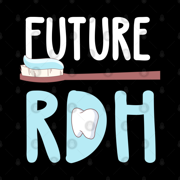 Future RDH - Registered Dental Hygienist - Dental Hygienist - Pillow ... Future RDH - Registered Dental Hygienist - Dental Hygienist - Pillow ...