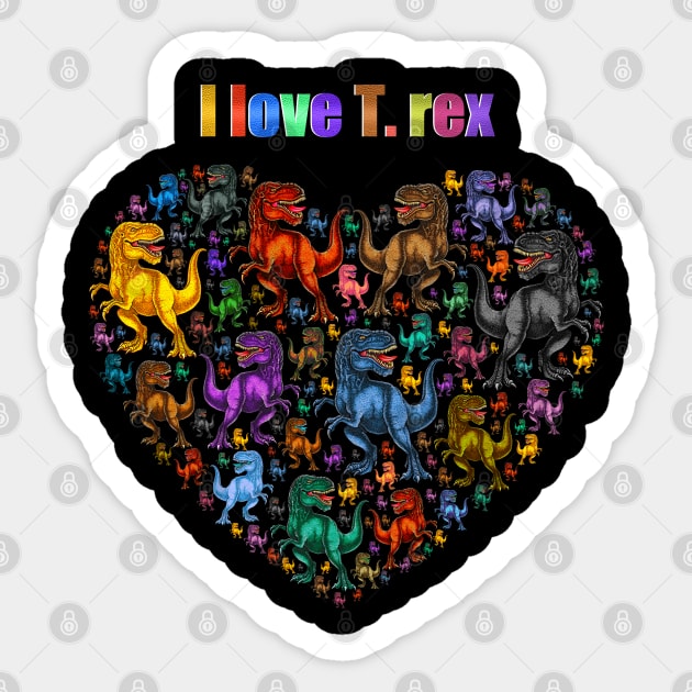 T.Rex dino dinosaur cute heart Tyrannosaurus rex - T Rex T Rex Lover ...