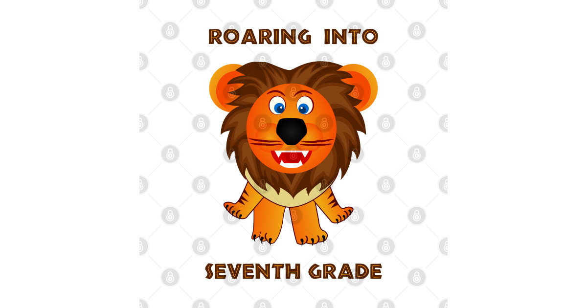 Roaring Into Seventh Grade (Cartoon Lion) - Back To School - T-Shirt ...