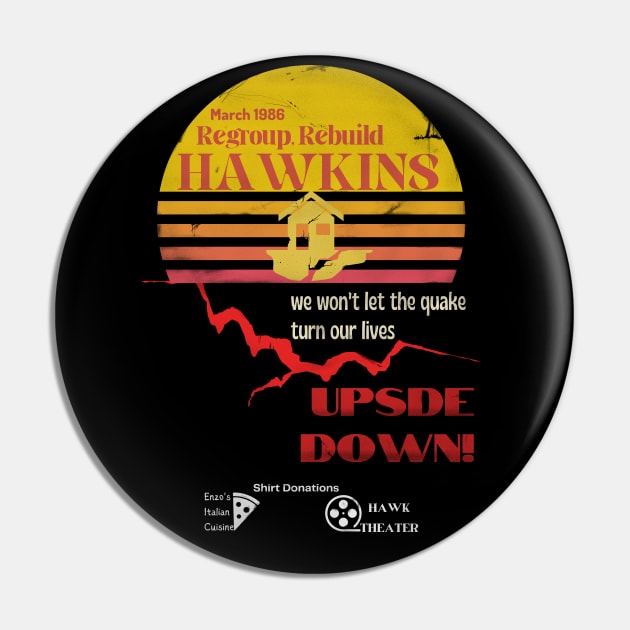 Rebuild Hawkins - Vintage Upside Down - Stranger Things - Pin | TeePublic