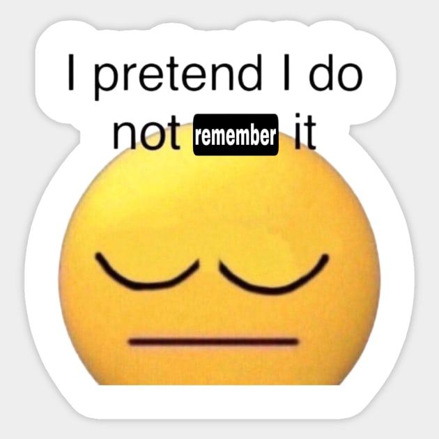 actively repressing it meme - Meme - Sticker | TeePublic