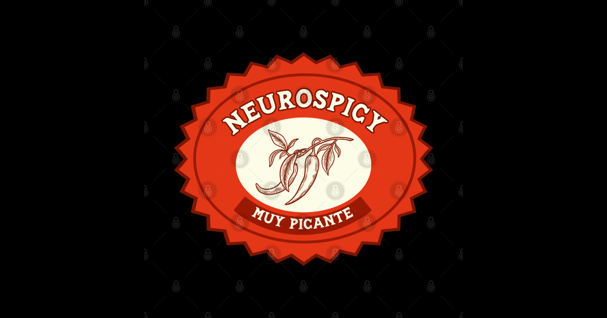 Neurospicy Muy Picante Spicy Hot Pepper ADHD Autism Awareness Graphic ...