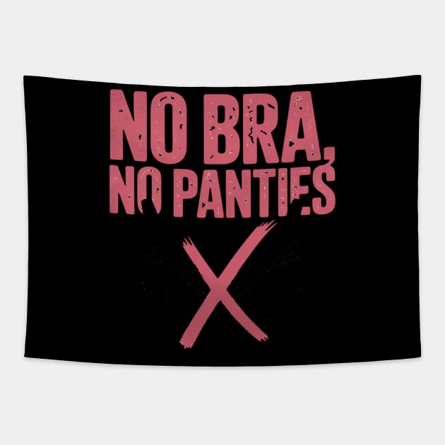 No Bra No Panties No Problem No Bra Club Ladies - No Bra No Panties No ...