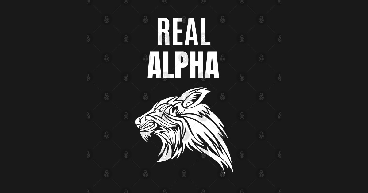 Real Alpha - pack leader - Real Alpha - Posters and Art Prints | TeePublic