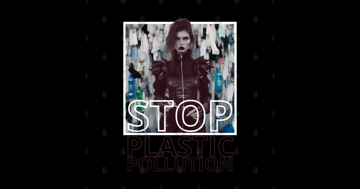 Stop plastic pollution - Environment - Sticker | TeePublic