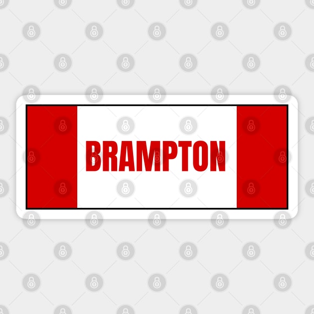 Brampton City in Canadian Flag Colors - Canadian Flag - Sticker | TeePublic