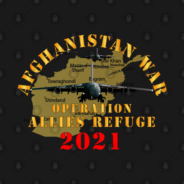 Afghanistan War - Operation Allies Refuge - 2021 - Afghanistan War ...