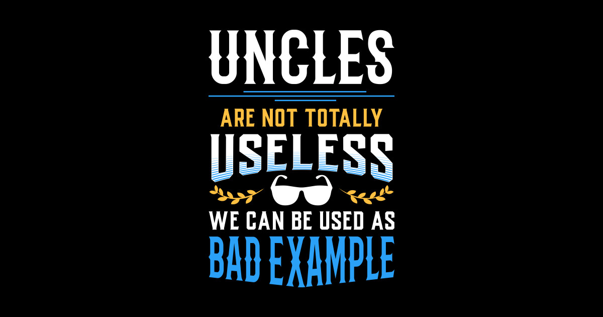 Bad Uncle - Bad Uncle - Sticker | TeePublic