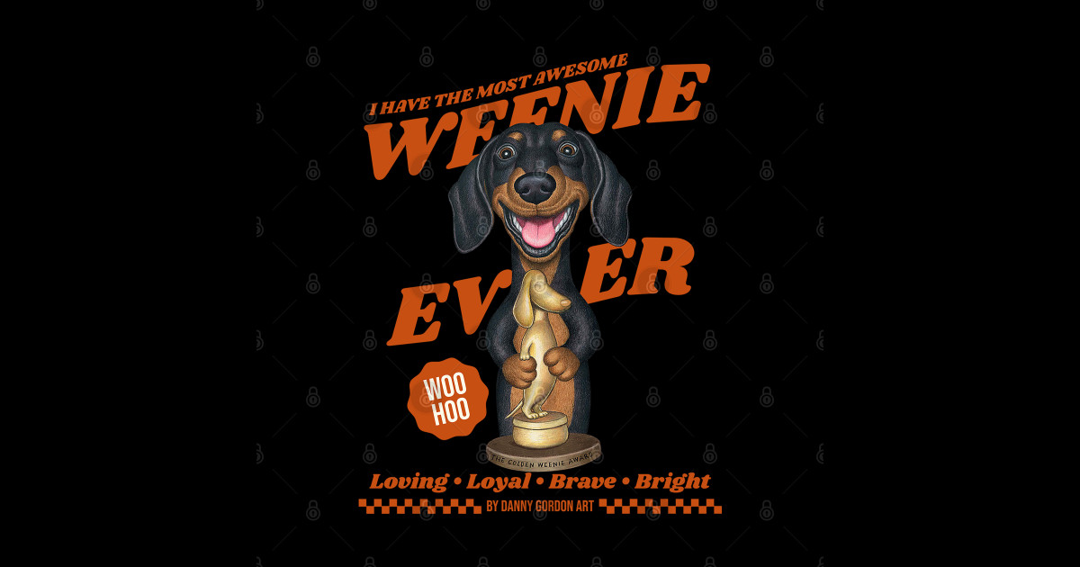 Cute Funny Awesome Weenie Dog - Weenie Dog - Sticker | TeePublic