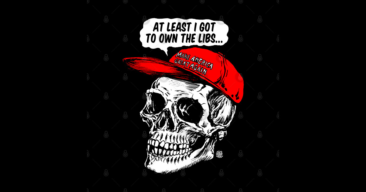 Own the Libs - Skull - Sticker | TeePublic