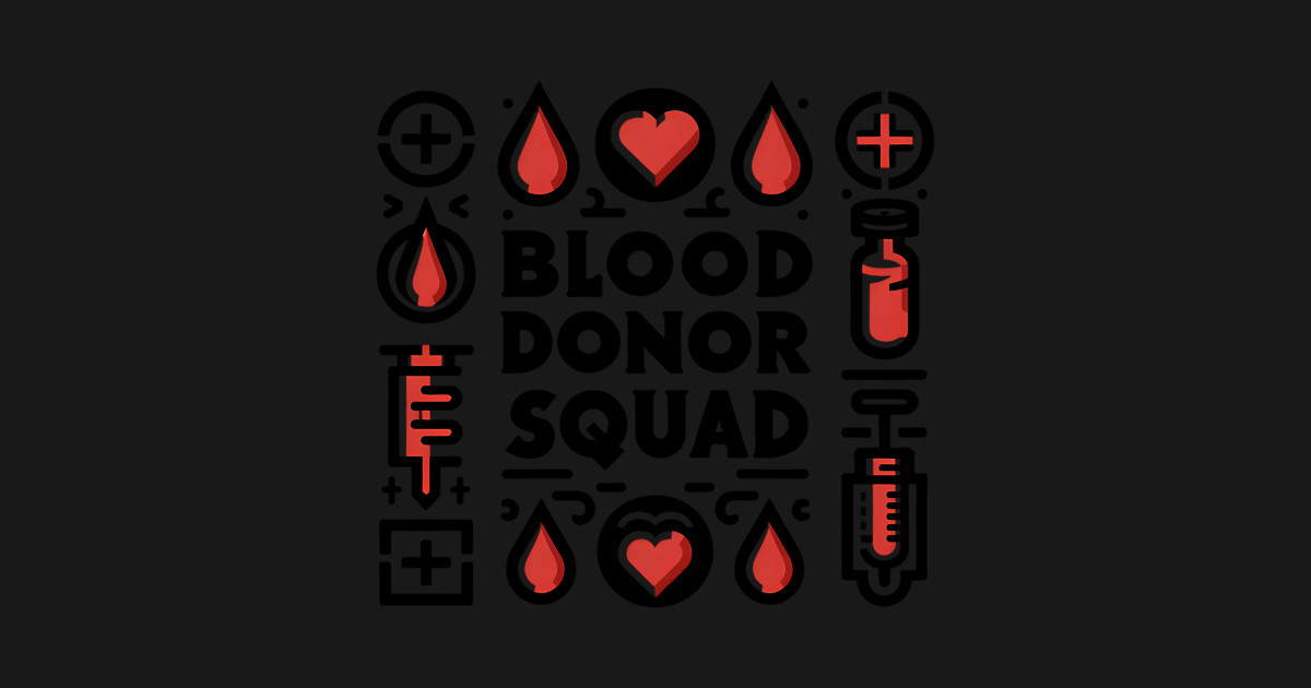 Blood Donor Squad World Blood Donor Day 2024 Blood Donor Day - Blood ...