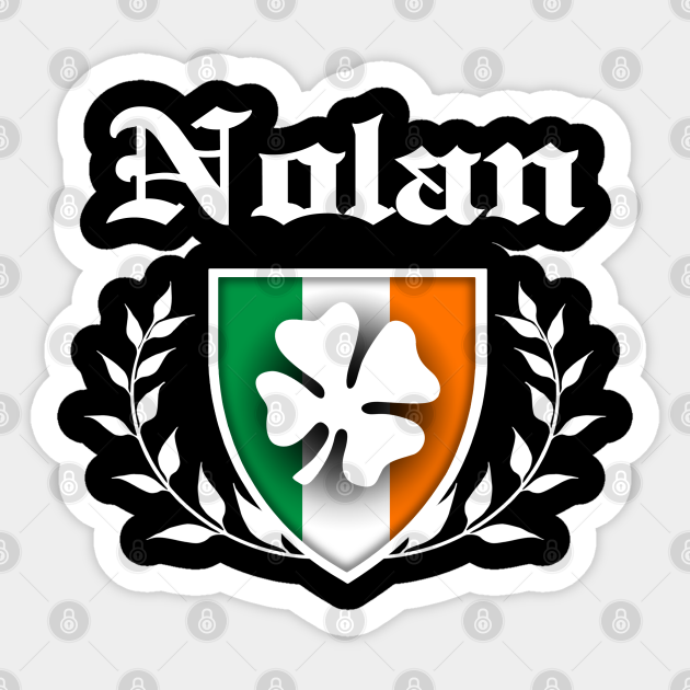 Nolan Shamrock Crest - Nolan - Sticker | TeePublic