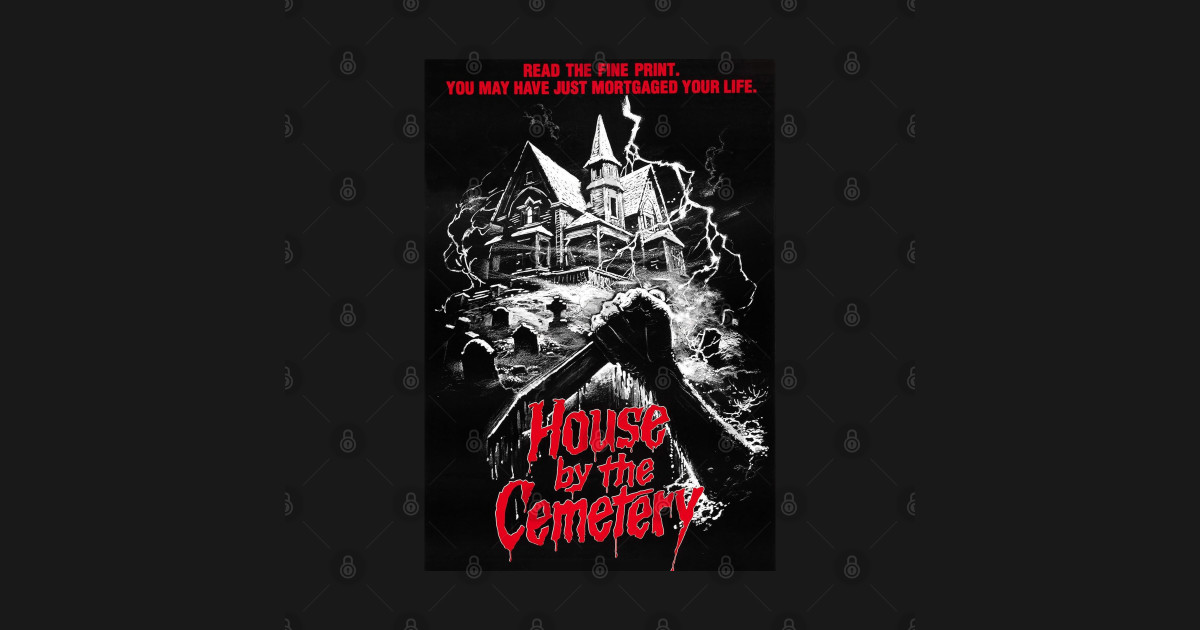 House by the Cemetery - Horror Movie - T-Shirt | TeePublic