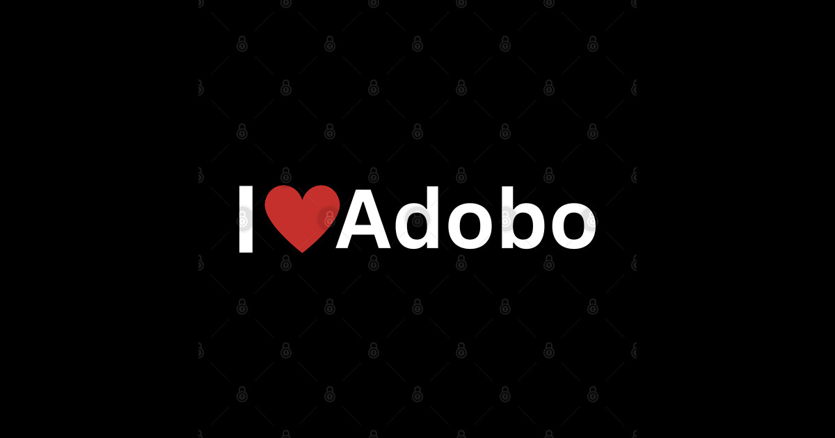 I Love Adobo - Pork Adobo - Sticker | TeePublic