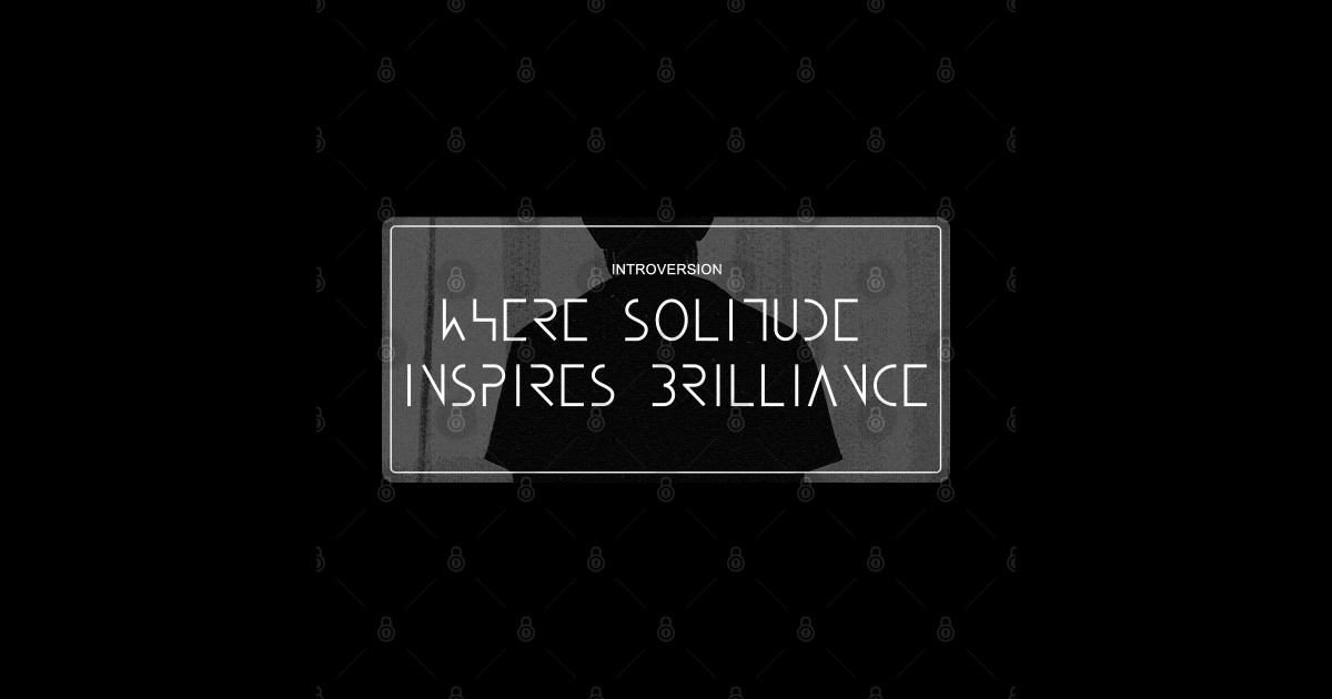 Introversion - Where Solitude Inspires Brilliance - Introvert - Sticker ...