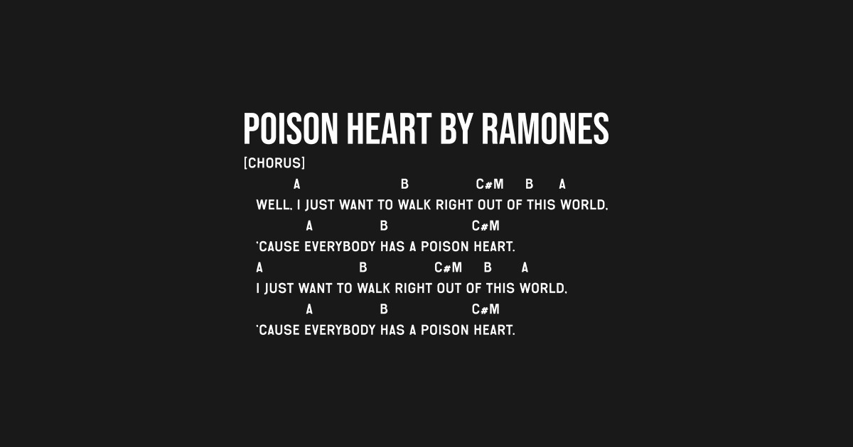 Poison Heart Chords Lyrics - Punk Rock - T-Shirt | TeePublic