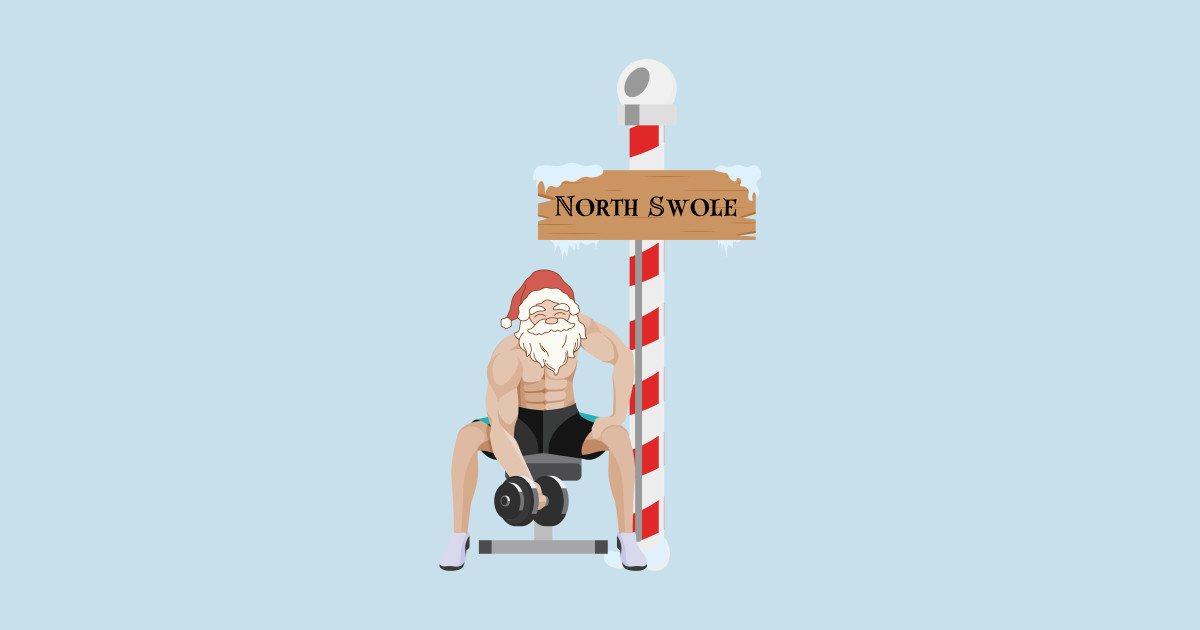 The North Swole- a funny Santa bodybuilding design - Santa Claus - T ...