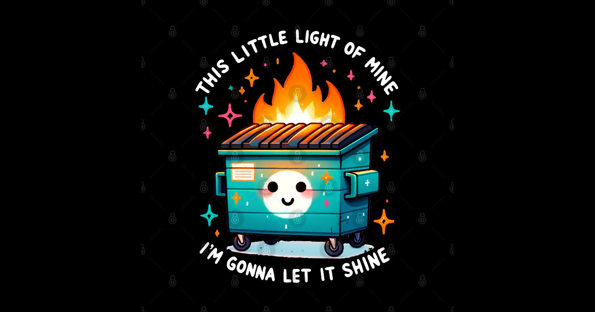Dumpster Fire - Dumpster Fire - Magnet | TeePublic