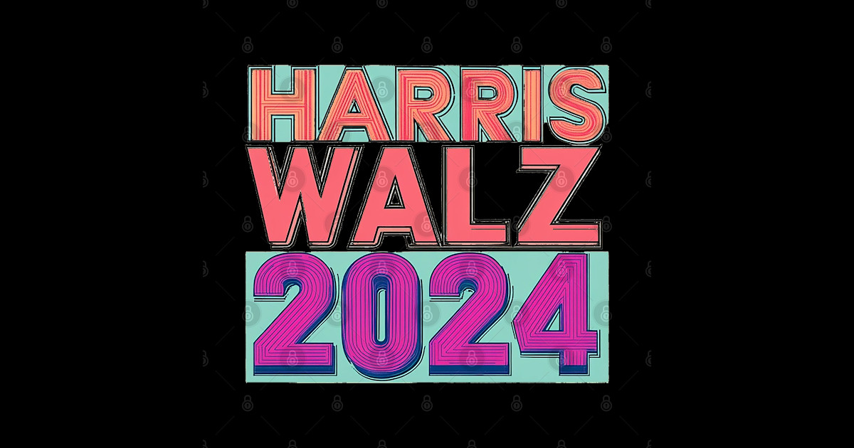 Bold and Colorful Harris Walz 2024 Typography Design - Harris Walz ...