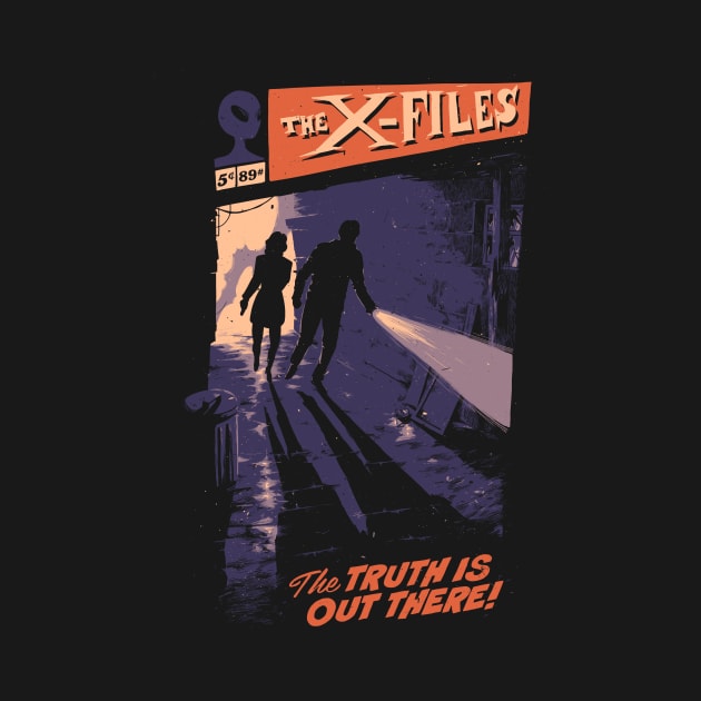 out there - X Files - T-Shirt | TeePublic