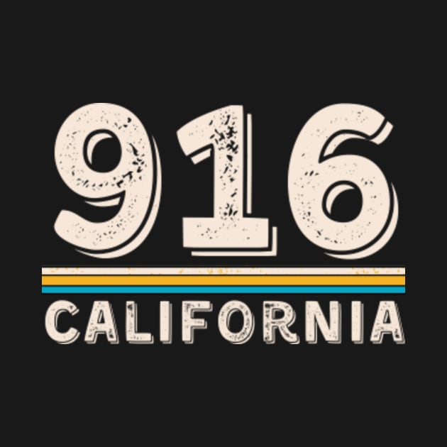 California Area Code 916 - California Area Code 916 - T-Shirt | TeePublic