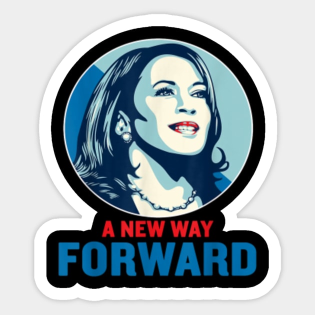 A New Way Forward 2024 - Forward 2024 - Sticker | TeePublic