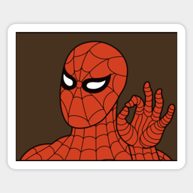 Spiderman ok meme - Spider Man - Sticker | TeePublic
