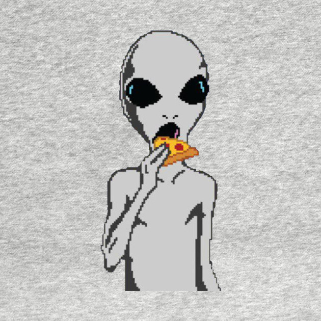 Alien eat pizza - Meme - T-Shirt | TeePublic