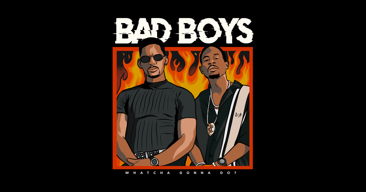 Bad Boys - Bad Boys - Sticker | TeePublic