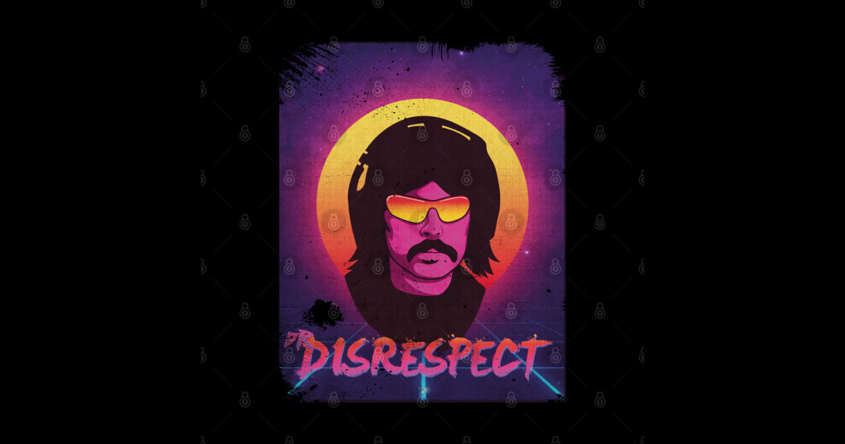 Dr Disrespect Violence Speed Momentum - Dr Disrespect - Posters and Art ...