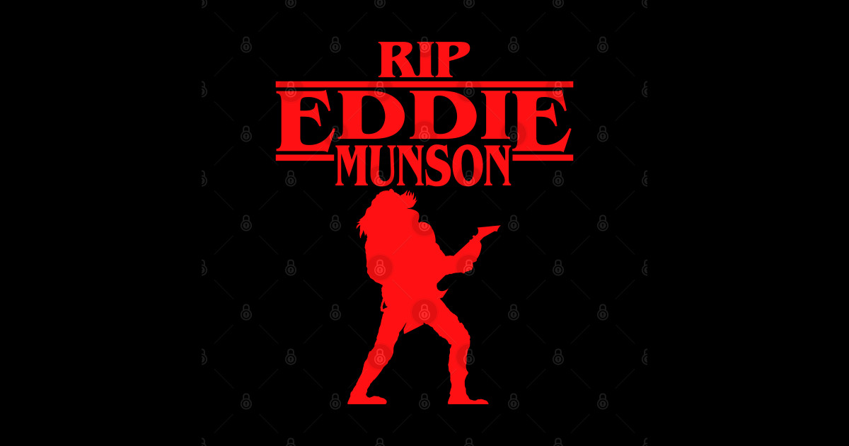 RIP Eddie Munson Red The Upside Down Stranger Things Vecna Dustin ...